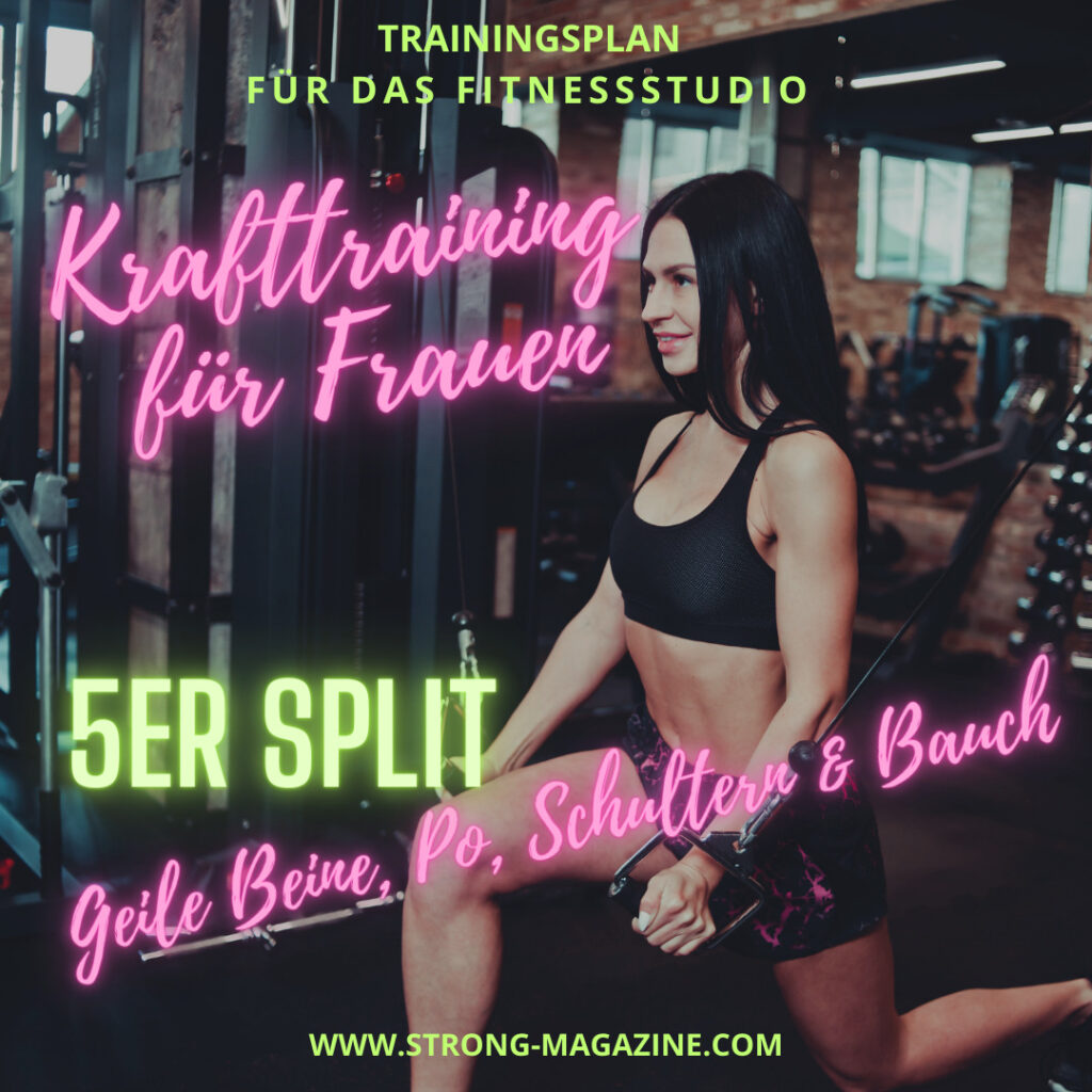 3er Split Trainingsplan für Frauen - Fortgeschritten - Strong Shop